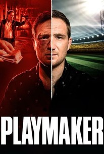 Playmaker (2018) | Rotten Tomatoes