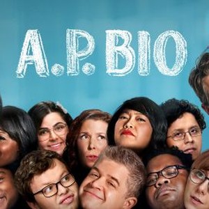 A.P. Bio - Rotten Tomatoes