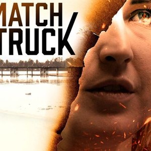 Match Struck - Rotten Tomatoes