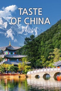 Taste of China | Rotten Tomatoes