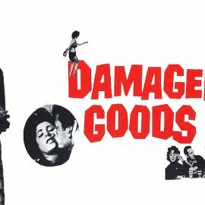 Damaged Goods - Rotten Tomatoes