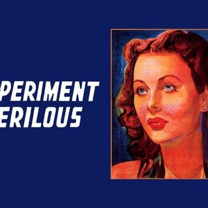Experiment Perilous - Rotten Tomatoes