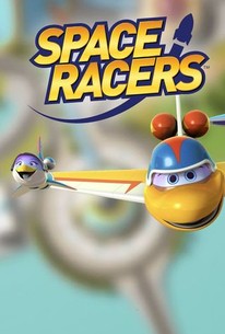 Space Racers - Rotten Tomatoes