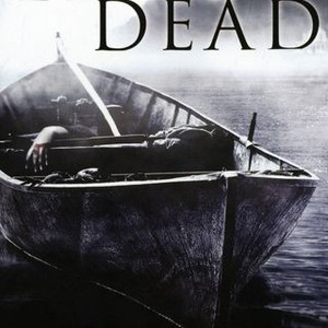 Lake Dead - Rotten Tomatoes