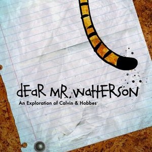 Dear Mr. Watterson - Rotten Tomatoes