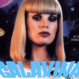 Galaxina - Rotten Tomatoes