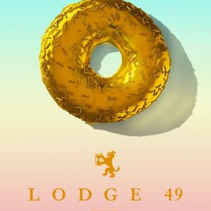 Lodge 49 - Rotten Tomatoes