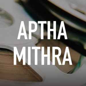 Aptha Mithra - Rotten Tomatoes