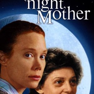 'Night, Mother - Rotten Tomatoes