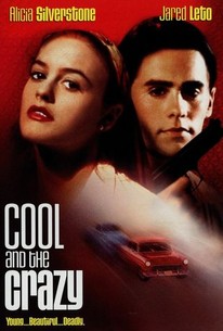 Cool and the Crazy | Rotten Tomatoes