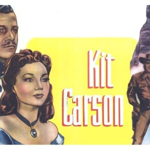 Kit Carson - Rotten Tomatoes
