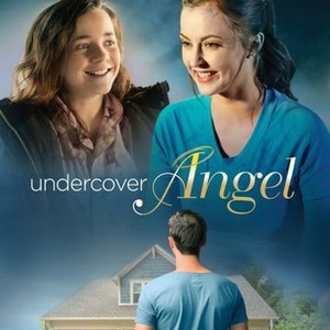 Undercover Angel - Rotten Tomatoes
