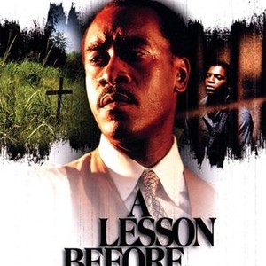 A Lesson Before Dying - Rotten Tomatoes