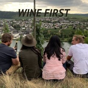 Wine First - Rotten Tomatoes