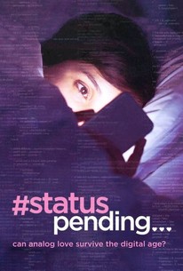 Status Pending - Movie Reviews - Rotten Tomatoes