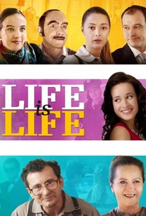 Life Is Life | Rotten Tomatoes