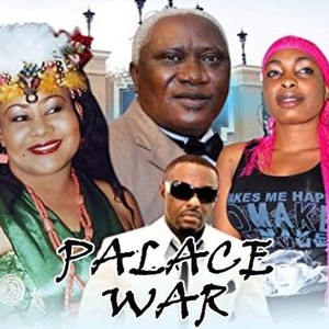 Palace War - Rotten Tomatoes