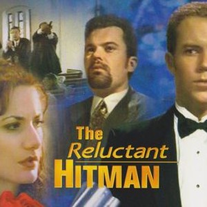Reluctant Hitman - Rotten Tomatoes
