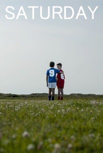 Saturday | Rotten Tomatoes