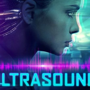 Ultrasound - Rotten Tomatoes
