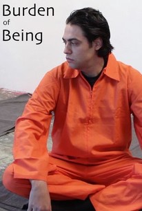 The Burden of Being | Rotten Tomatoes