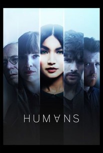 Humans | Rotten Tomatoes