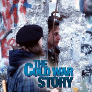The Cold War Story - Rotten Tomatoes