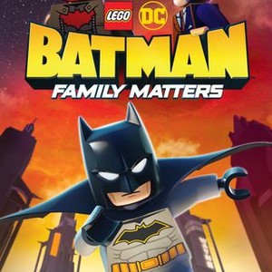 LEGO DC: Batman: Family Matters - Rotten Tomatoes