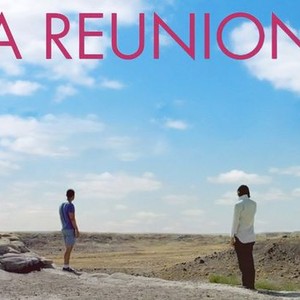 A Reunion - Rotten Tomatoes