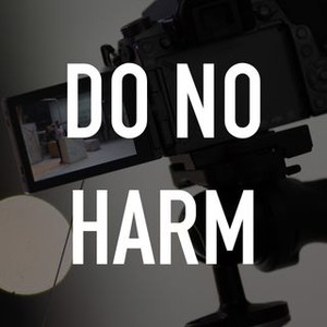 Do No Harm - Rotten Tomatoes