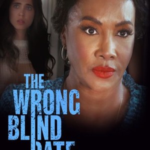 The Wrong Blind Date - Rotten Tomatoes