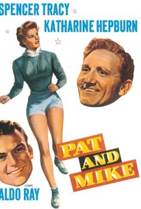 Pat and Mike (1952) - Rotten Tomatoes