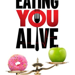Eating You Alive - Rotten Tomatoes