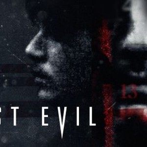 Most Evil - Rotten Tomatoes