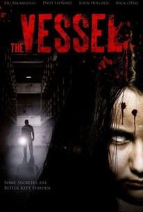 The Vessel | Audience Reviews | Rotten Tomatoes