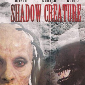 Shadow Creature - Rotten Tomatoes