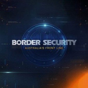 Border Security - Rotten Tomatoes