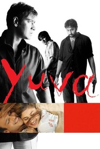 Yuva | Rotten Tomatoes