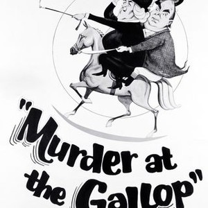 Murder at the Gallop - Rotten Tomatoes