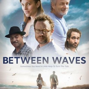 Between Waves - Rotten Tomatoes