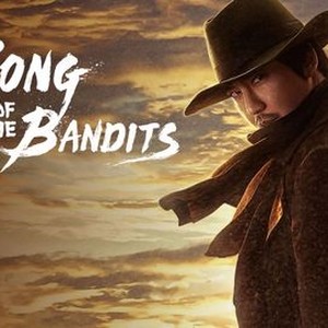 Song of the Bandits - Rotten Tomatoes