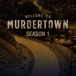 Welcome to Murdertown - Rotten Tomatoes