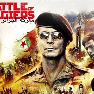 The Battle of Algiers - Rotten Tomatoes