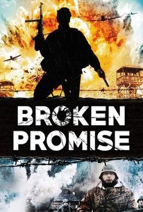 Broken Promise | Rotten Tomatoes