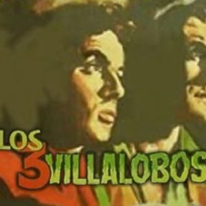 Los tres Villalobos - Rotten Tomatoes