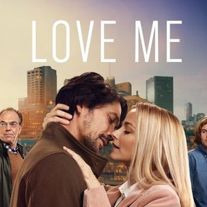 Love Me - Rotten Tomatoes