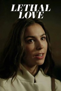Lethal Love | Reviews | Rotten Tomatoes
