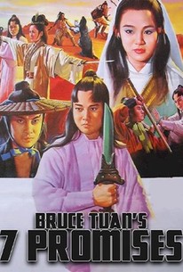 Bruce Tuan's 7 Promises | Rotten Tomatoes