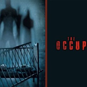 The Occupants - Rotten Tomatoes