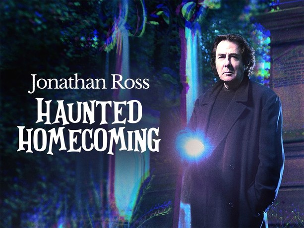 Jonathan Ross Haunted Homecoming: Season 1, Episode 2 | Rotten Tomatoes